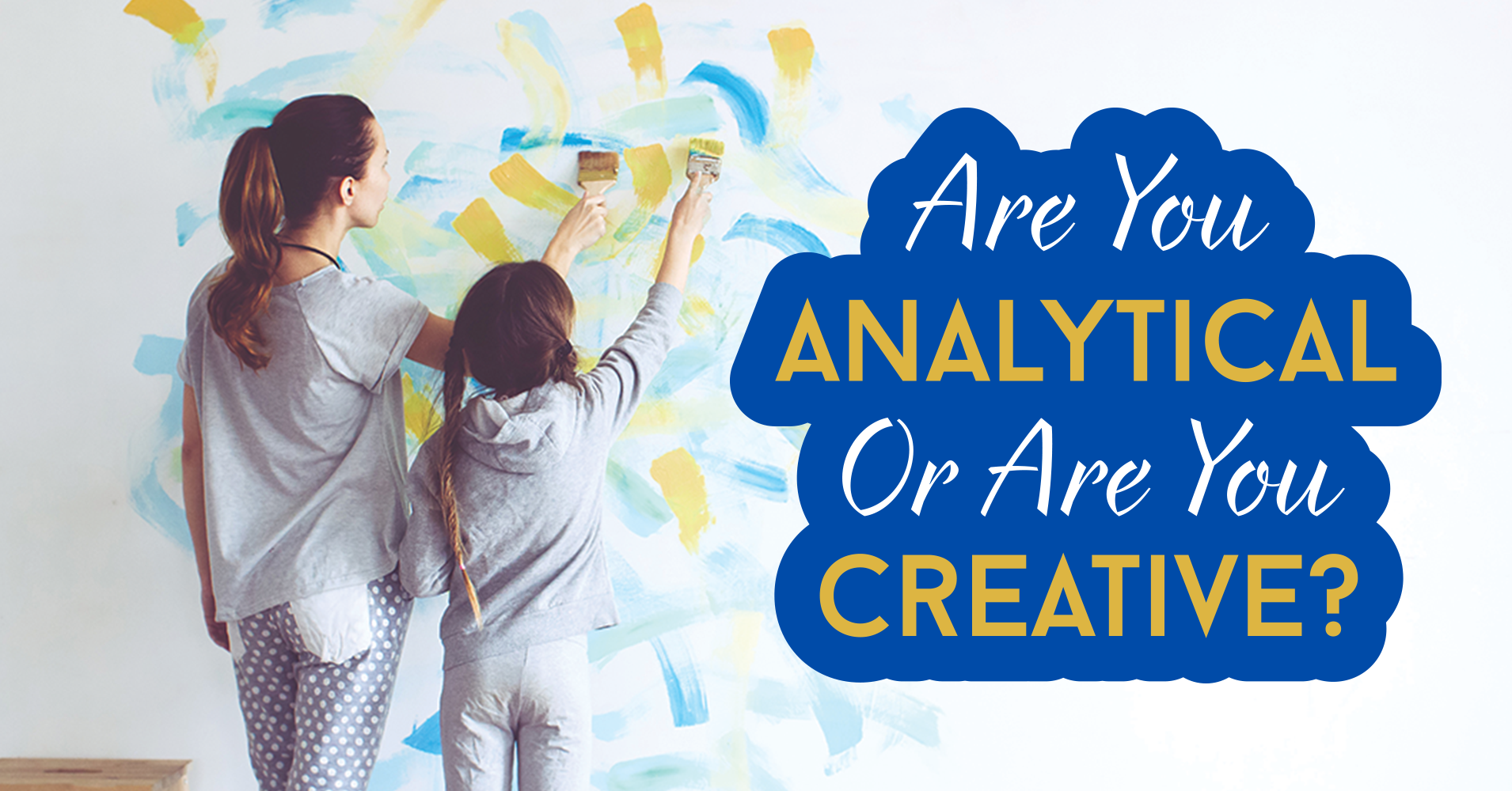 Are You Analytical Or Creative? - Quiz