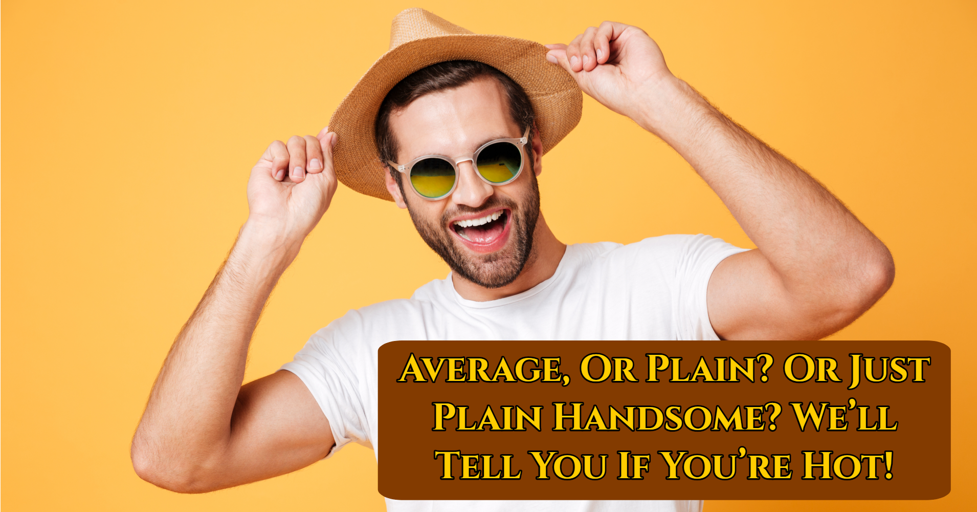 Are You Handsome? - Quiz