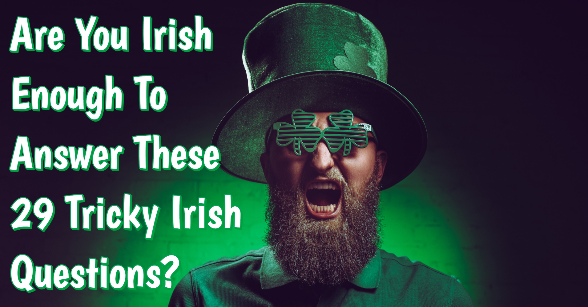 How Irish Am I? - Quiz