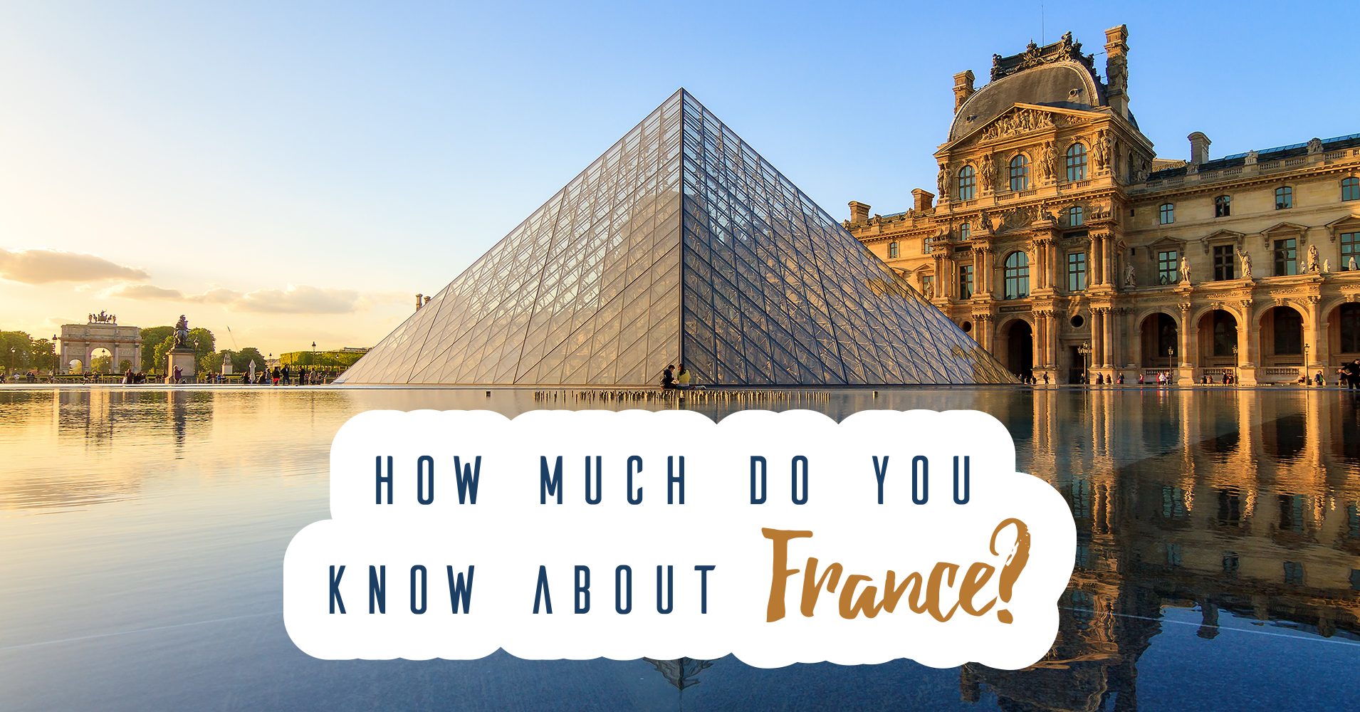 The Ultimate France Trivia Quiz - Quiz