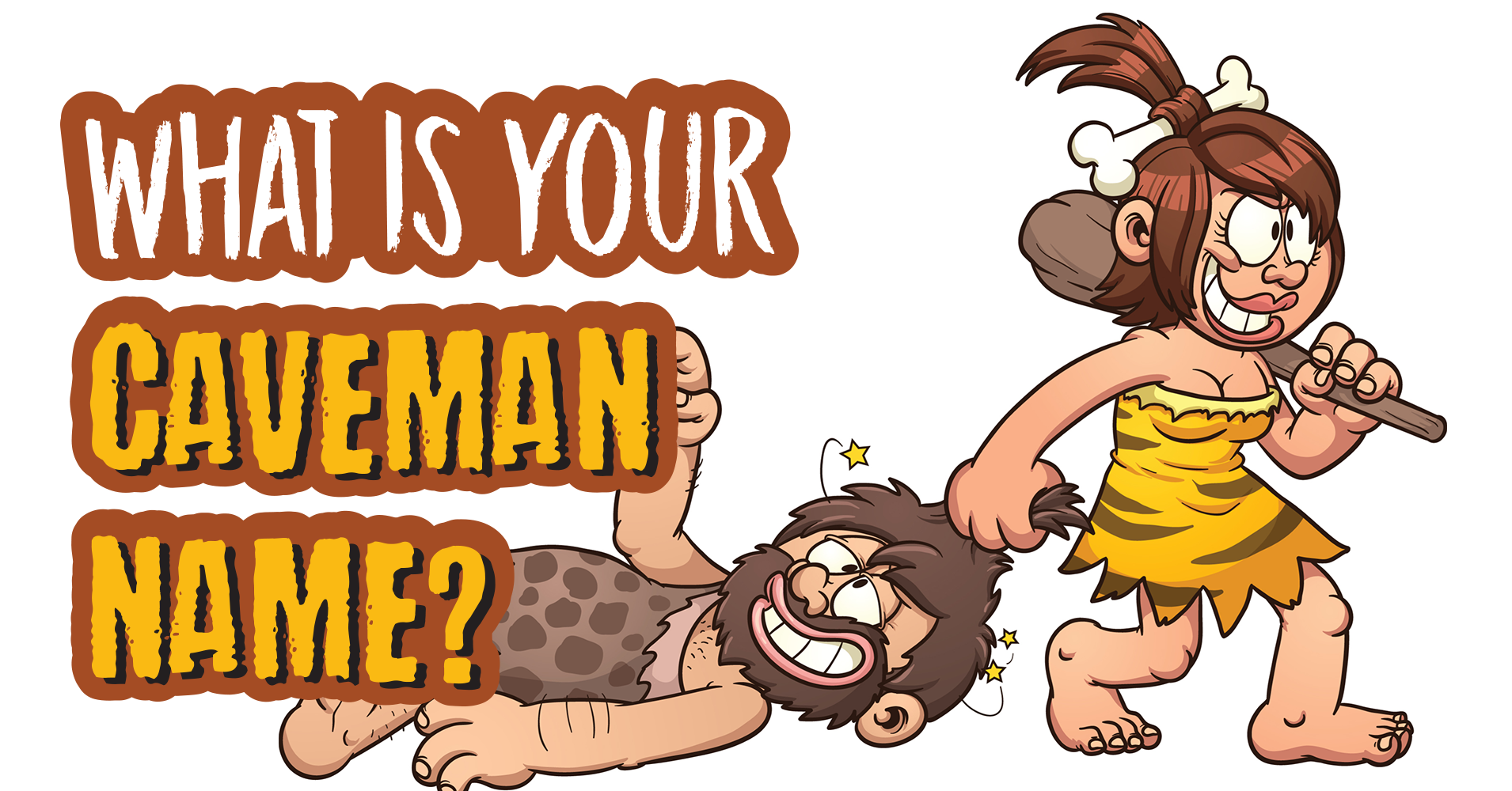 What Is Your Caveman Name? - Quiz