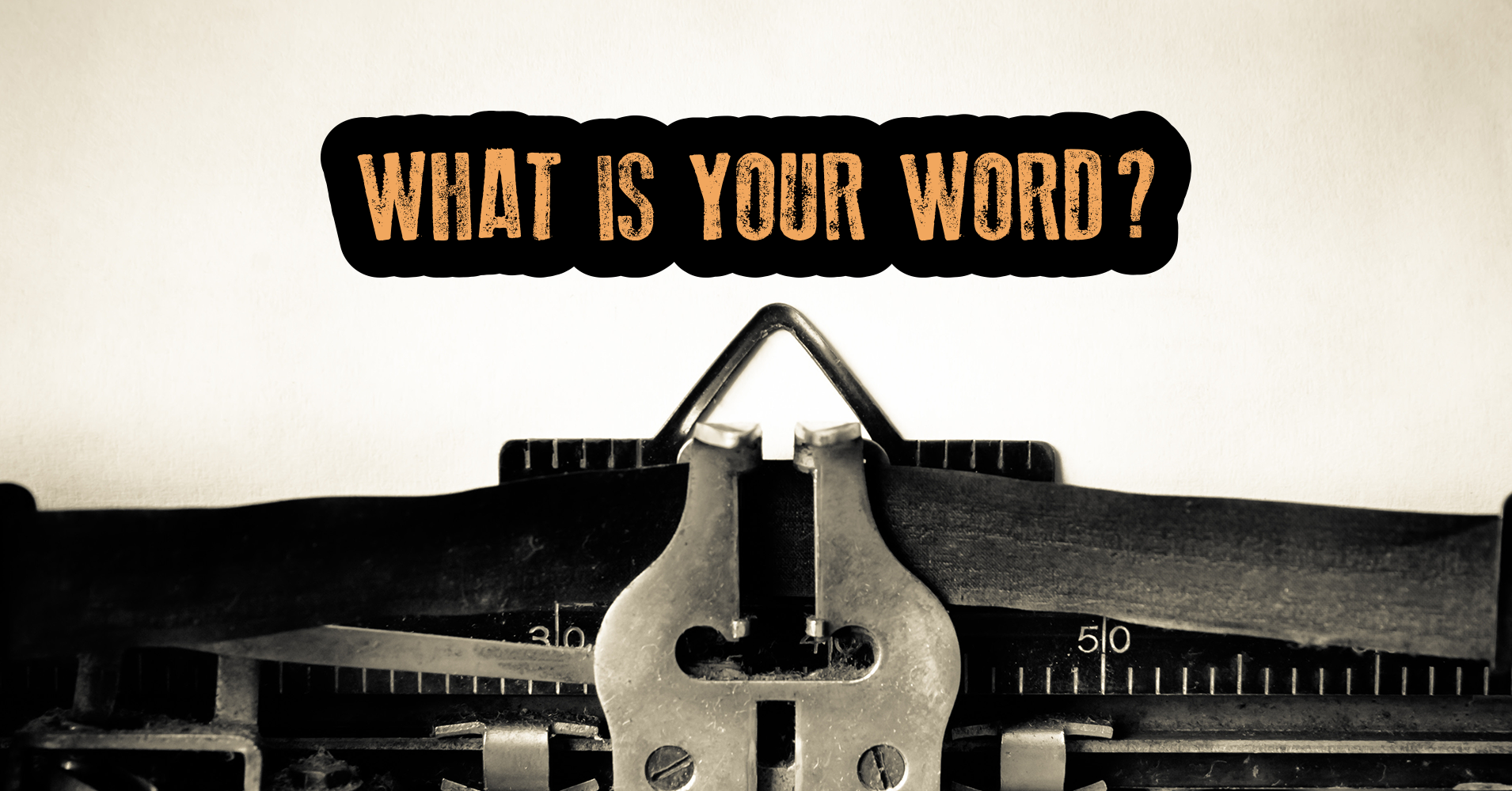 What Is Your Word? Question 25 - Someone just told you that something ...