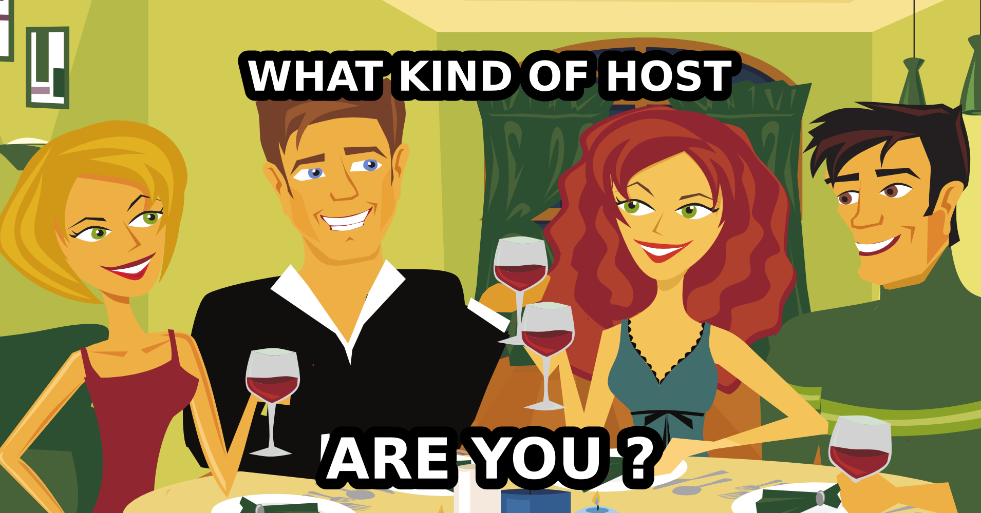What Kind of Host Are You? - Quiz
