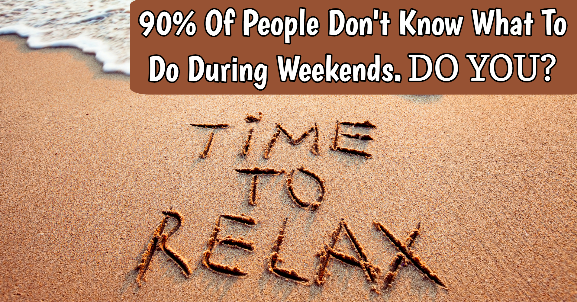 What to Do This Weekend? - Quiz