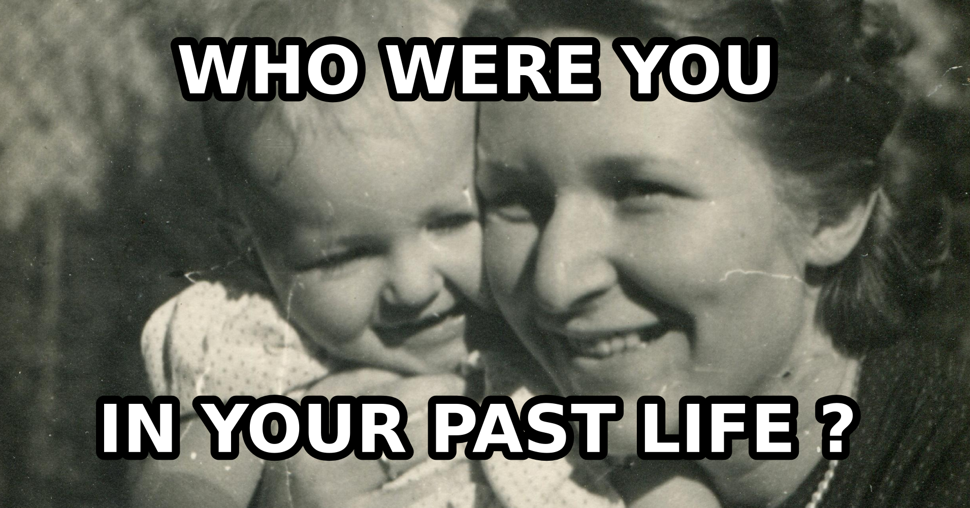Who Were You In Your Past Life? - Quiz
